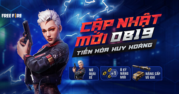 Free Fire ra mắt phiên bản OB19 Tiến Hóa Huy Hoàng